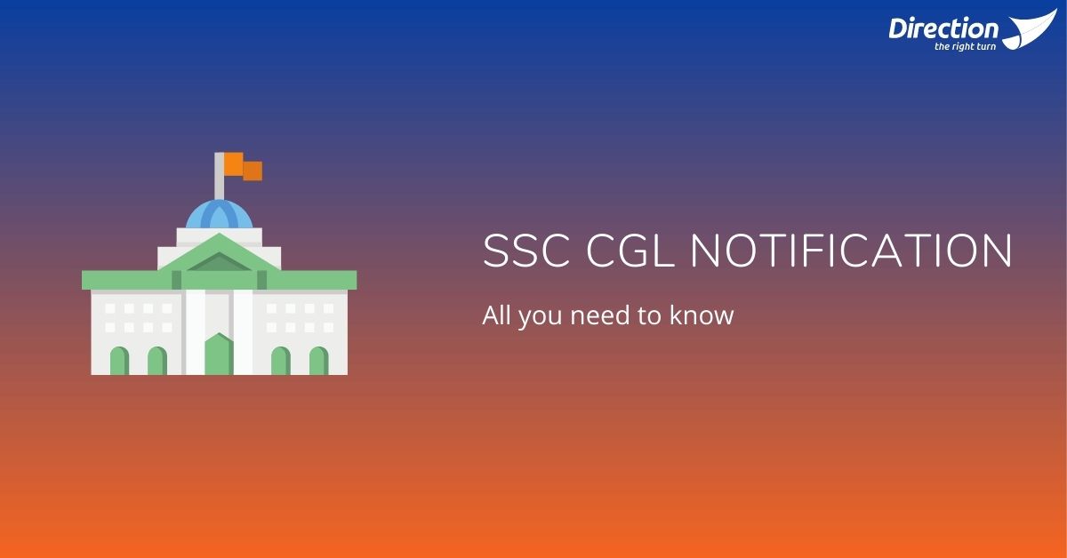 SSC CGL 2020-21 Exam Notification Out | Exam Date, Eligibility, Application