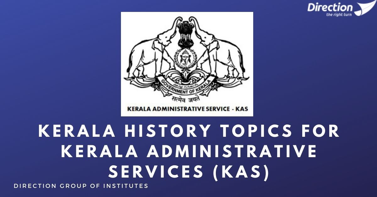 Kerala History Topics for Kerala Administrative Services (KAS ...