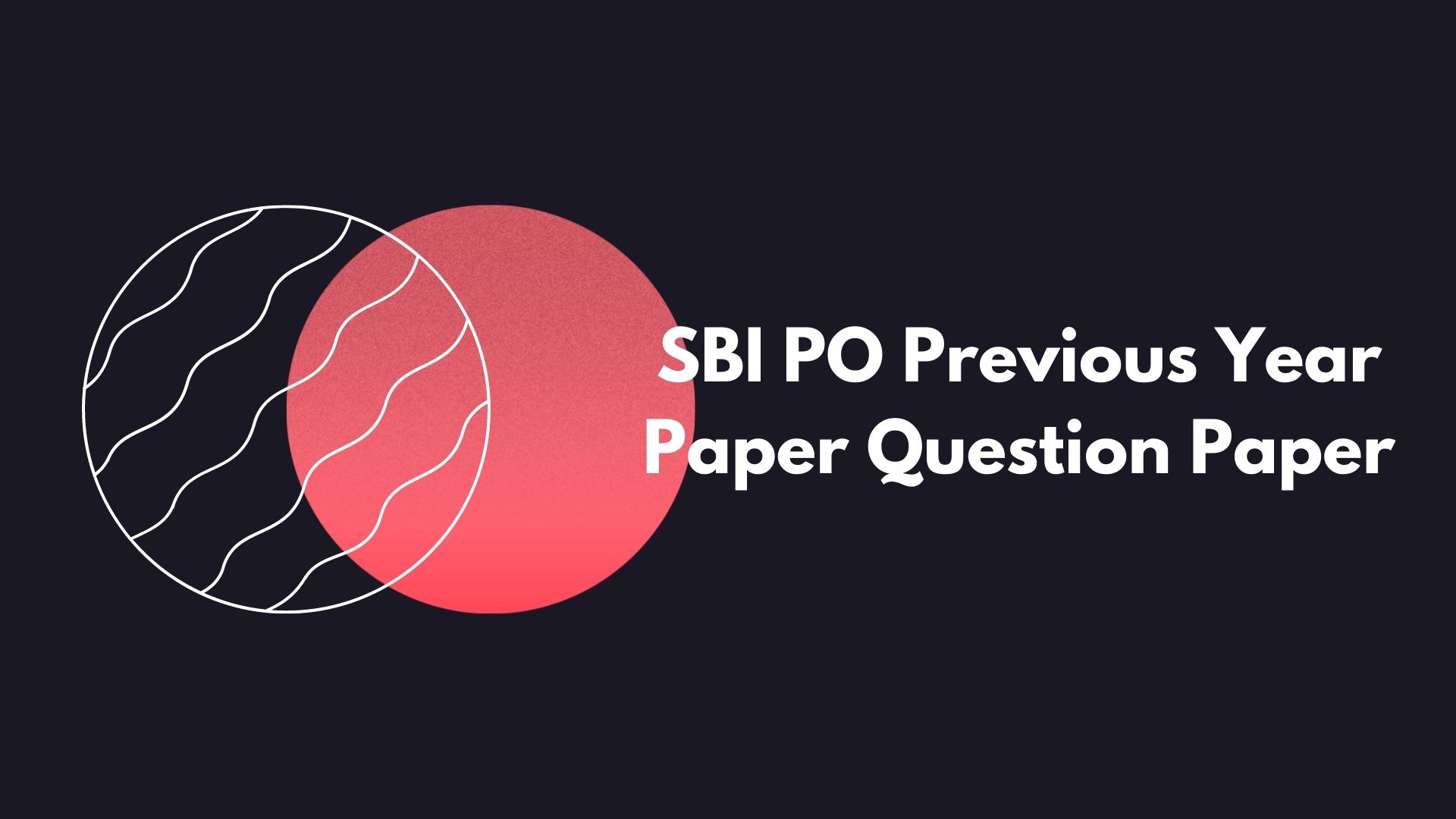 SBI PO Previous Year Paper Question Paper - Direction E-learning