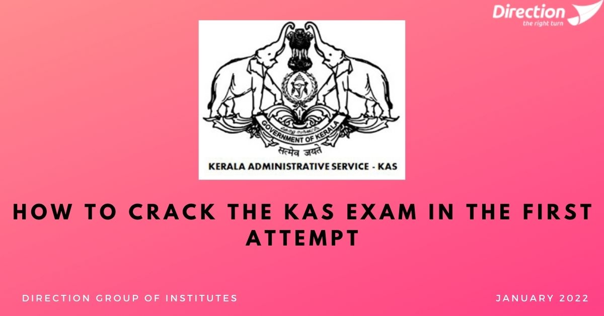 How to Crack the KAS Exam in the first attempt - Direction E-learning